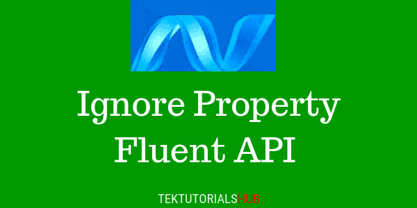 Entity Framework Core Ignore Method Tektutorialshub