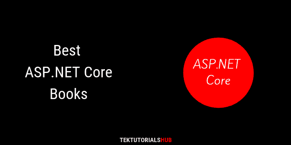Best ASP.NET Core Books - Tektutorialshub Best ASP.NET Core Books - Tektutorialshub